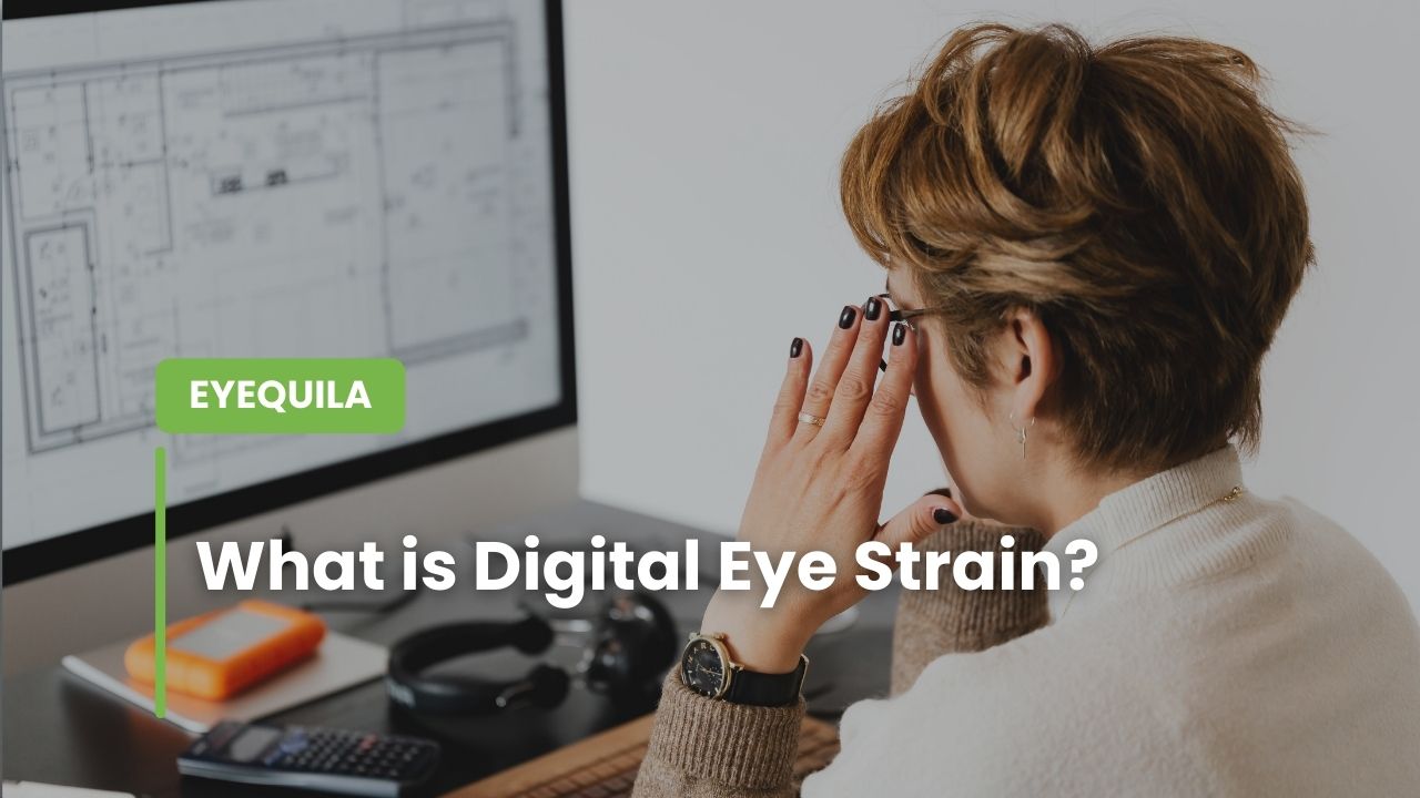 What is Digital Eye Strain? Symptoms, Causes & Prevention